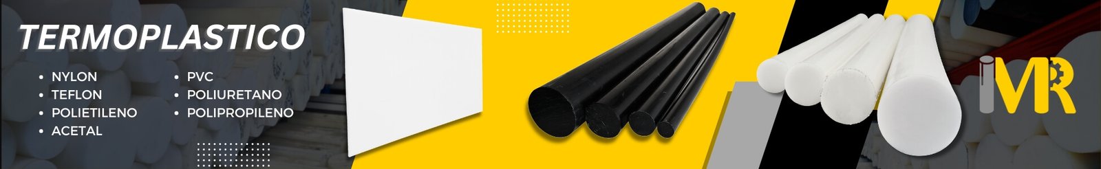 Barra y Plancha o Lamina de Termoplásticos (Nylon, Acetal, PVC)